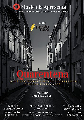 Filme Quarentena ( Uma ficção sobre Pandemia ) | Vaquinhas online