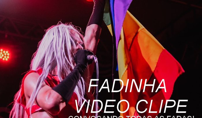 FADINHA - VIDEO CLIPE | Vaquinhas online