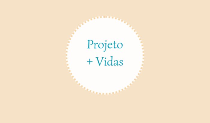 Projeto+vida | Vaquinhas online