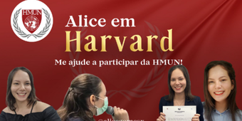 Alice na Harvard MUN | Vaquinhas online